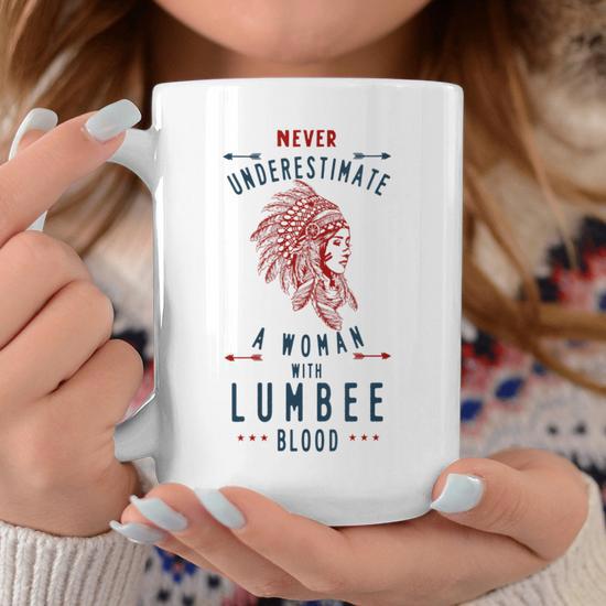 Lumbee Memes Lumbee Native American Indian Woman Never Underestimate