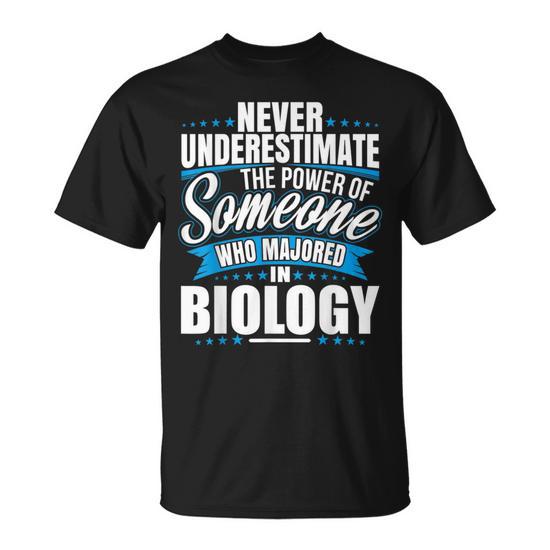 Biology Major Shirts Environmental Science Majors Never Leave A