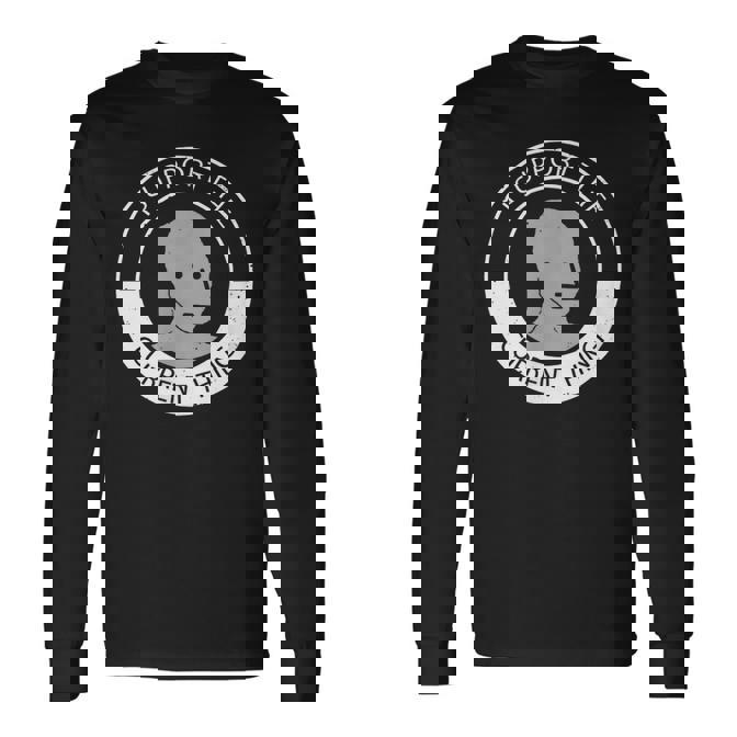 I Identify As A Threat My Pronouns Are Try Me Meme Meme Long Sleeve T ...