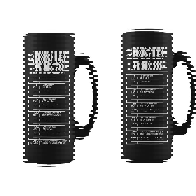 Senior Citizen Texting Codes Funny Elderly Coffee Mug | Mazezy