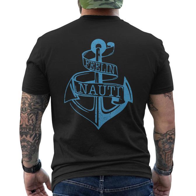 Funny Cruise Saying Feelin Nauti Anchor Boat Nautical Quote Mens Back ...