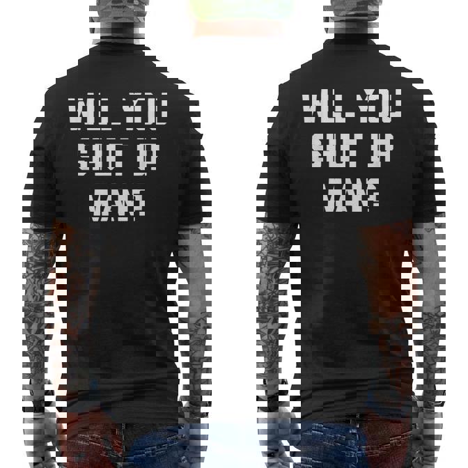 Shut Up Body Youre Fine Gym Motivational Men's Back Print T-shirt | Mazezy