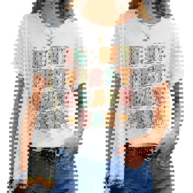 In My First Grade Era Girl Back To School 1St Grade Teacher Women T ...