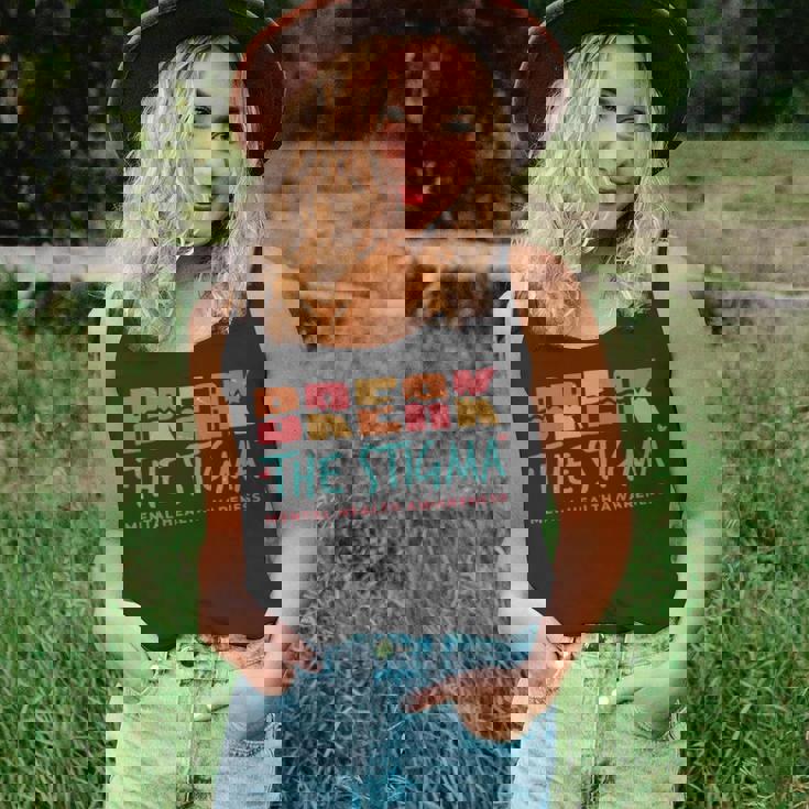 Break The Stigma Mental Health Awareness - Break The Stigma Mental Health Awareness Unisex Tank ...