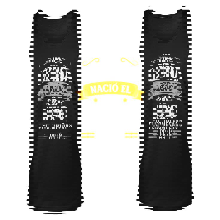 Leyenda Nació 29 Mayo Cumpleaños 29Th May Birthday Unisex Tank Top | Mazezy