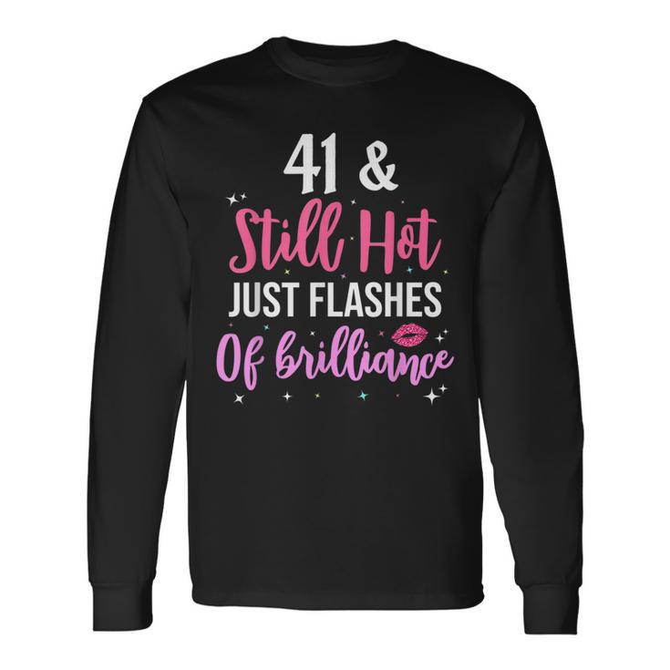41 Year Old Brilliant Woman 41Th Birthday Long Sleeve T-Shirt - Seseable