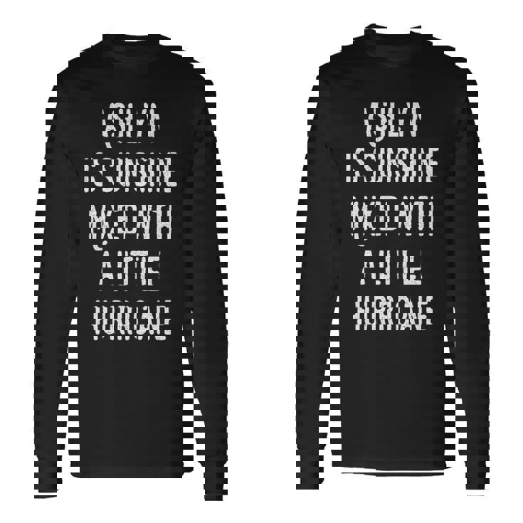 Ashlyn Name Ashlyn Is Sunshine Mixed With A Little Hurricane V2 Long ...