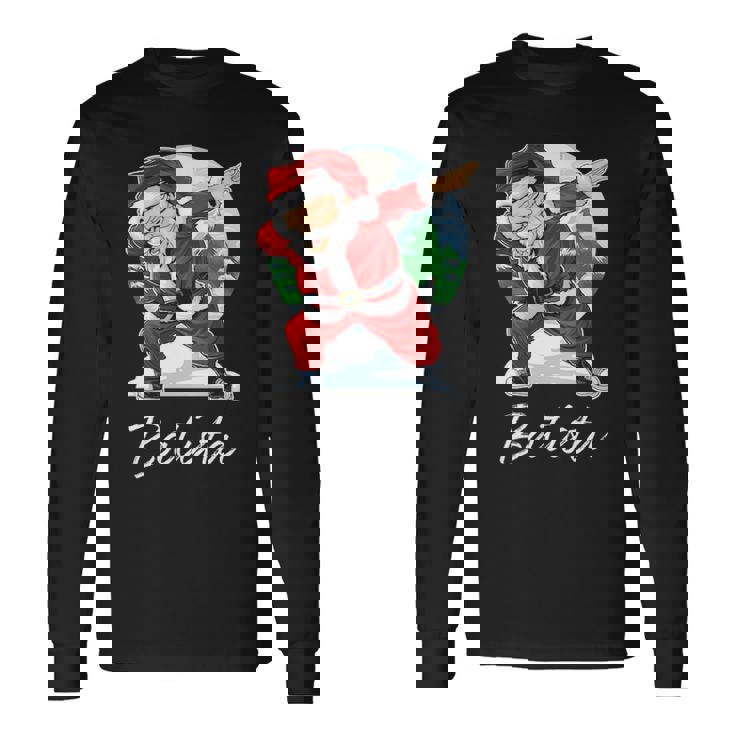 Batista Name Santa Batista Long Sleeve T-Shirt - Seseable