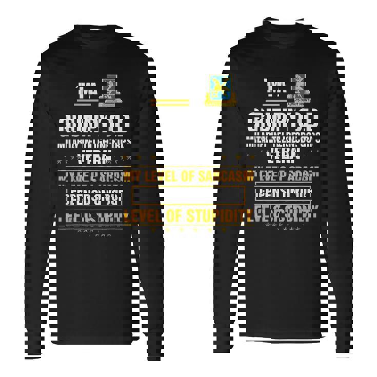 Im A Grumpy Old Military Intelligence Corps Veteran Long Sleeve T-Shirt ...