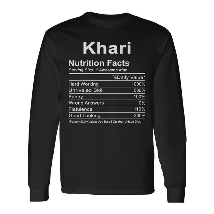 Khari Name Khari Nutrition Facts V2 Long Sleeve T-Shirt | Seseable