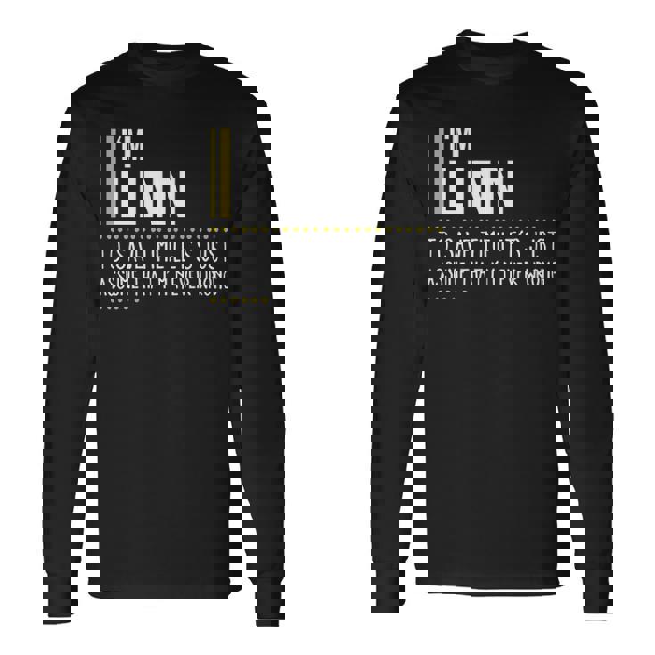 Linn Name Im Linn Im Never Wrong Long Sleeve T-Shirt - Seseable