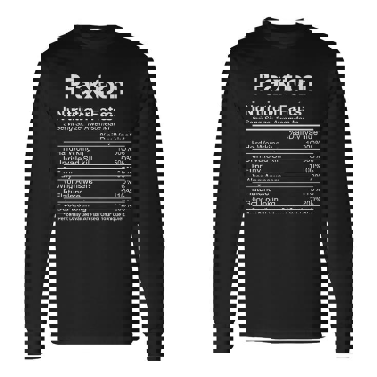 Paxton Name Paxton Nutrition Facts Long Sleeve T-Shirt - Seseable