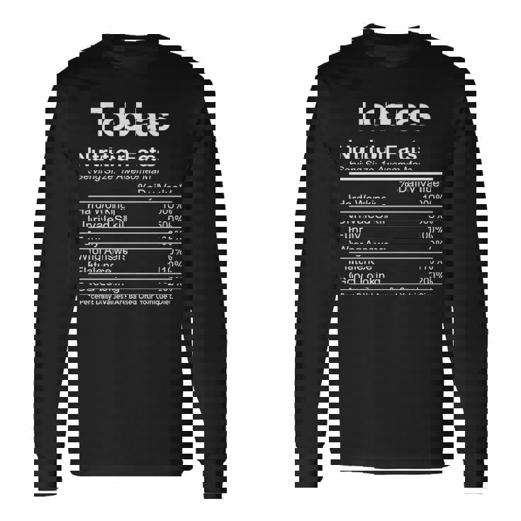 Tobias Name Tobias Nutrition Facts V2 Long Sleeve T-Shirt - Seseable