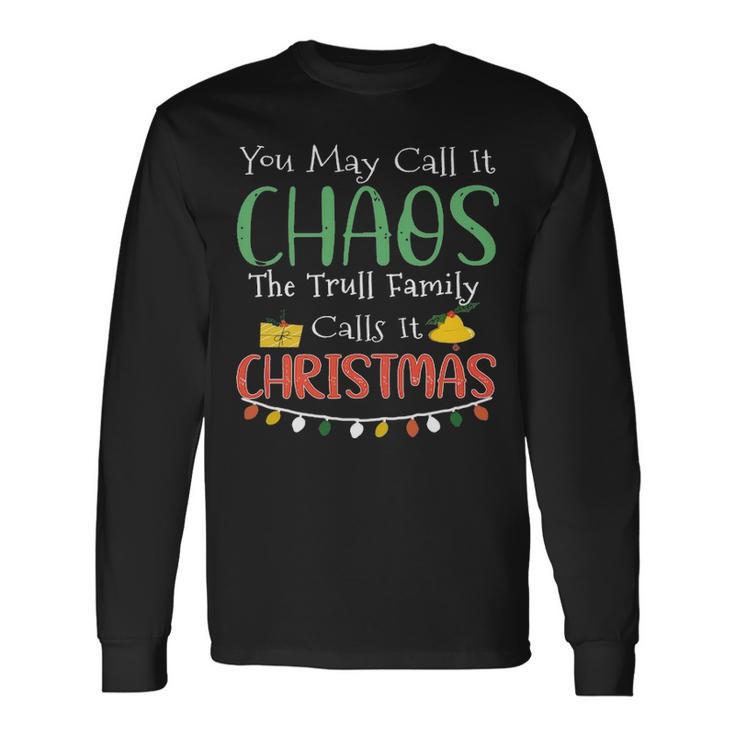 The Trull Name Christmas The Trull Long Sleeve T-Shirt | Seseable
