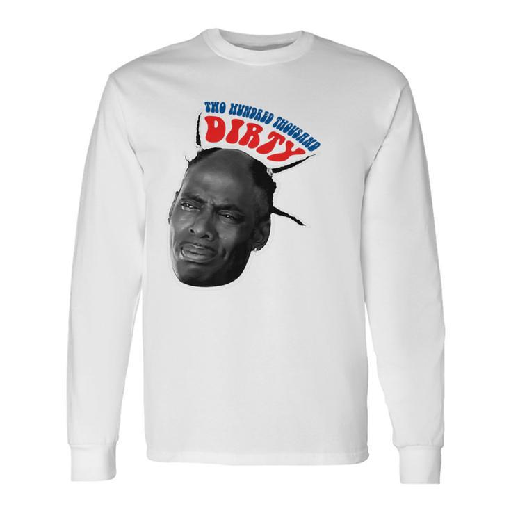 Coolio Head Movie Title Two Hundred Thousand Dirty Long Sleeve T-Shirt ...