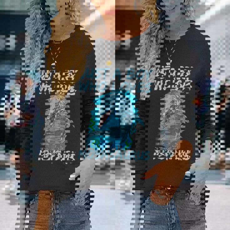 Just A Boy Who Loves Mosasaurus For A Mosasaurus Boy Long Sleeve ...