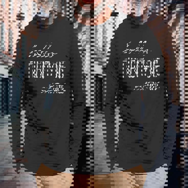 Est 2002 Hello Twenty-One Years Old 21St Birthday Long Sleeve - Monsterry