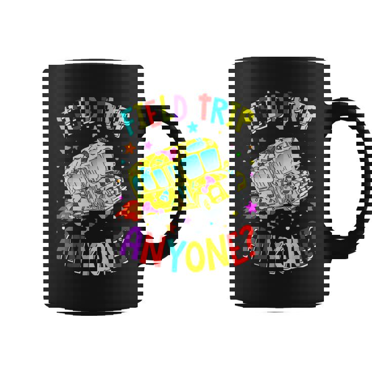 Field Trip Anyone Teacher Field Day 2023 Magic School Bus Coffee Mug ...