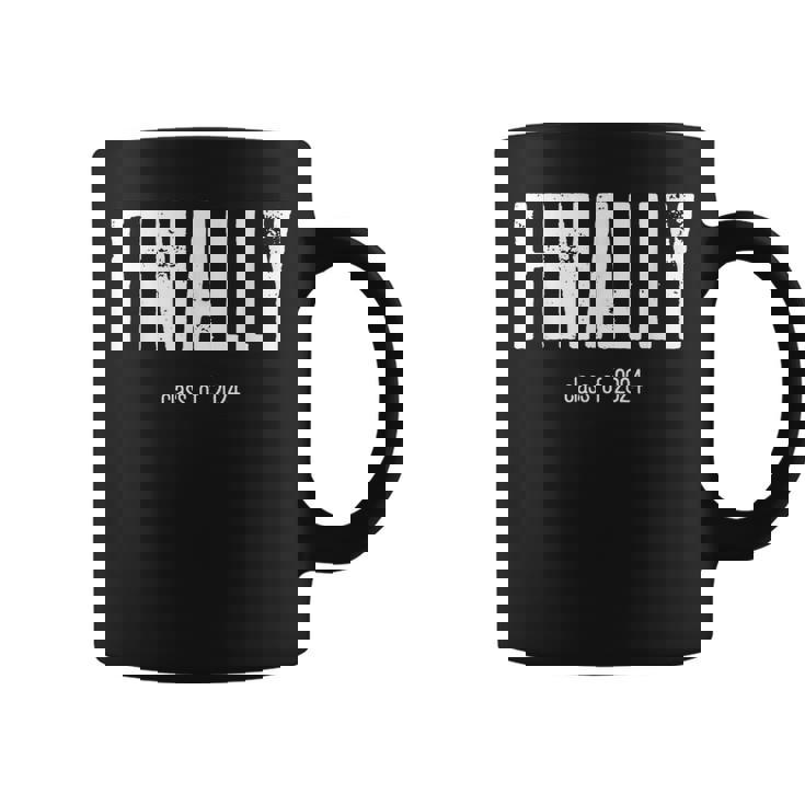 Finally Class Of 2024 High School Senior Year Seniors Grad Coffee Mug ...