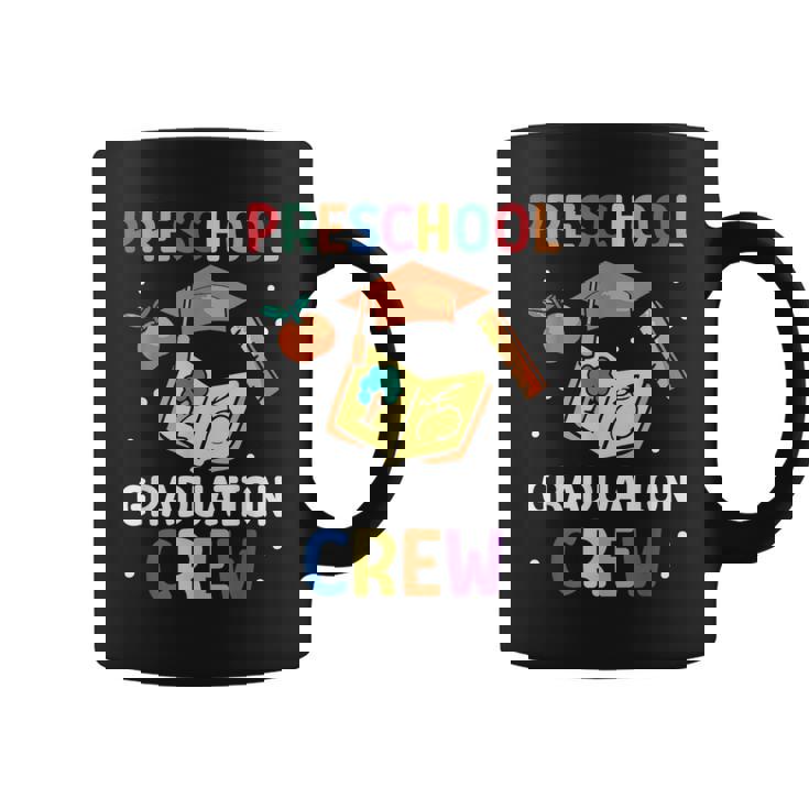 Preschool Graduation Crew Graduate Pre School Graduates Coffee Mug | Mazezy