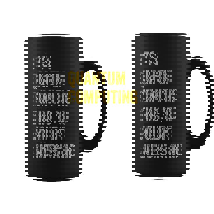 Quantum Computing Quantum Computer Physics Coffee Mug | Mazezy