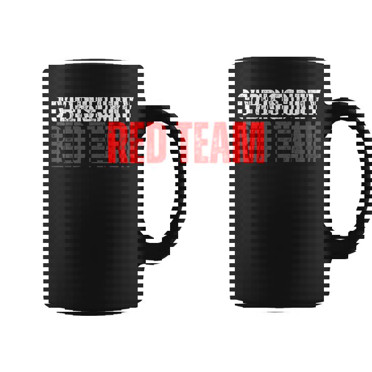 Red Team Cybersecurity Hacking Ethical Hacker Cyber Security Coffee Mug ...