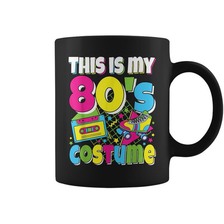 This Is My 80S Costume 80S Theme Outfit Eighties 1980S Coffee Mug ...