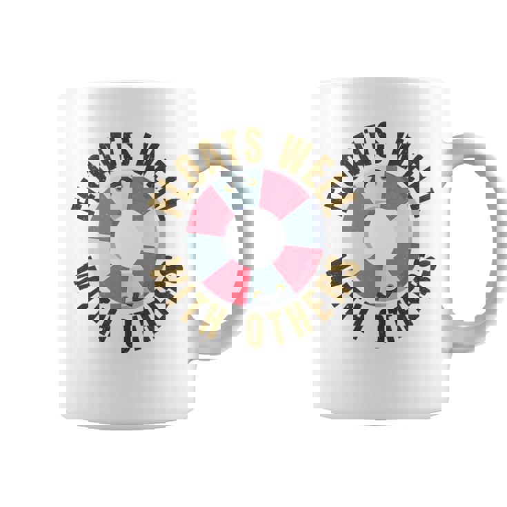 Funny River Tubing Floats Well With Others Family Float Trip Coffee Mug | Seseable