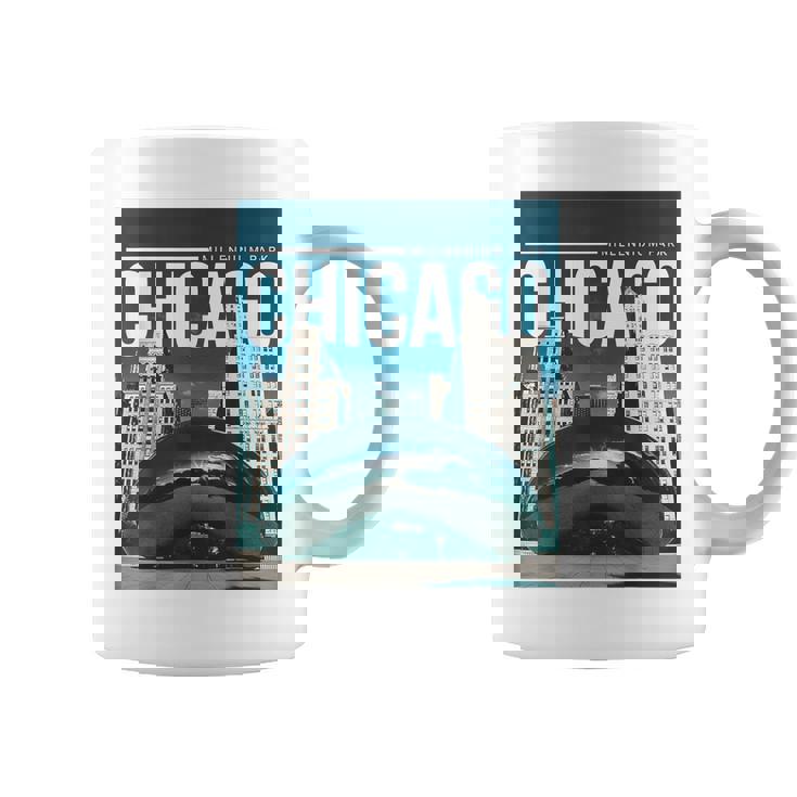 Millennium Park Chicago Illinois The Bean Aka Cloud Gate Coffee Mug ...