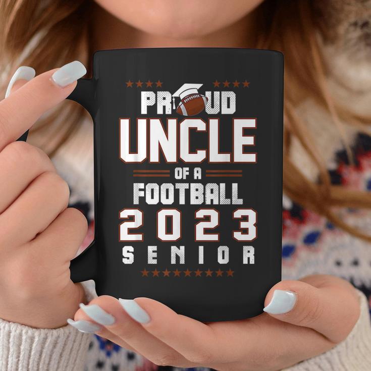 Proud Uncle Of A Football 2023 Senior Hobby Class Of 2023 Coffee Mug ...