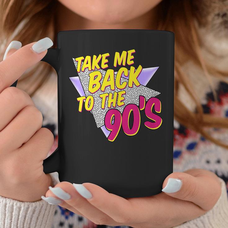 Take Me Back To The 90S - Retro Vintage 1990S Nostalgia Coffee Mug | Mazezy