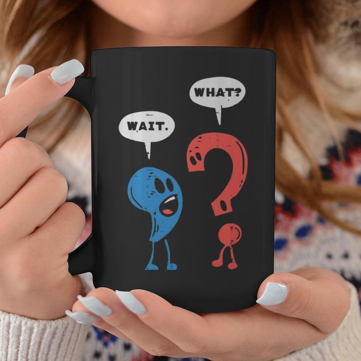 Wait What Comma Question Mark Reading Book Lover Teacher - Wait What ...