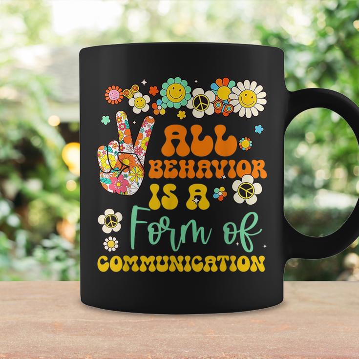 All Behavior Is A Form Of Communication Therapy Sped Teacher Coffee Mug ...