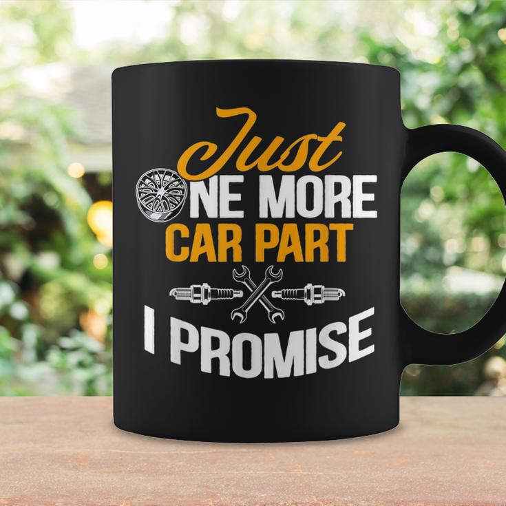 Just One More Car Part I Promise Funny Car Mechanic Gift Mechanic Funny ...