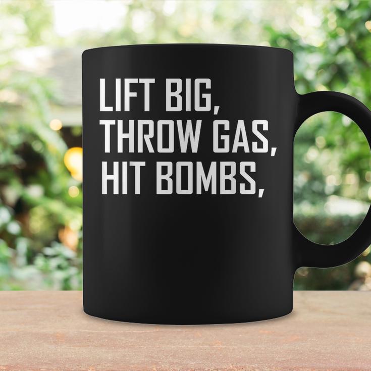 Lift Big Throw Gas Hit Bombs Coffee Mug - Monsterry