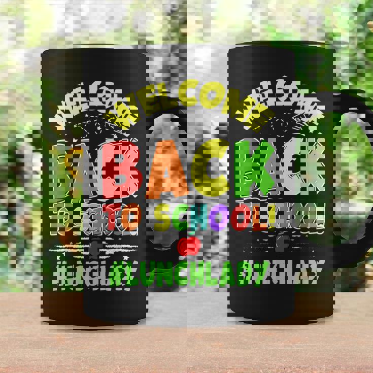 Welcome Back To School Lunch Lady Cafeteria Teacher Students Coffee Mug ...