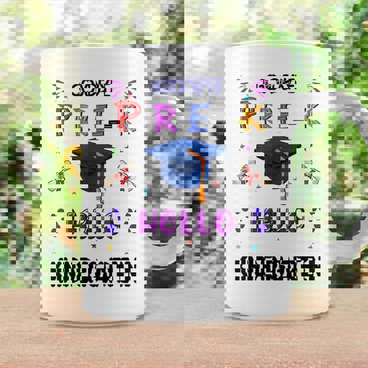 Goodbye Pre K Graduation 2023 Hello Kindergarten Graduate Coffee Mug ...