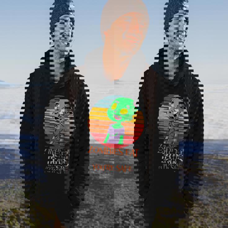 Zombies Eat Brains Youre Safe Funny Undead Hoodie | Mazezy