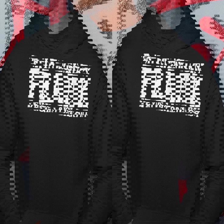 Frank Personal Name Funny Frank Hoodie | Mazezy