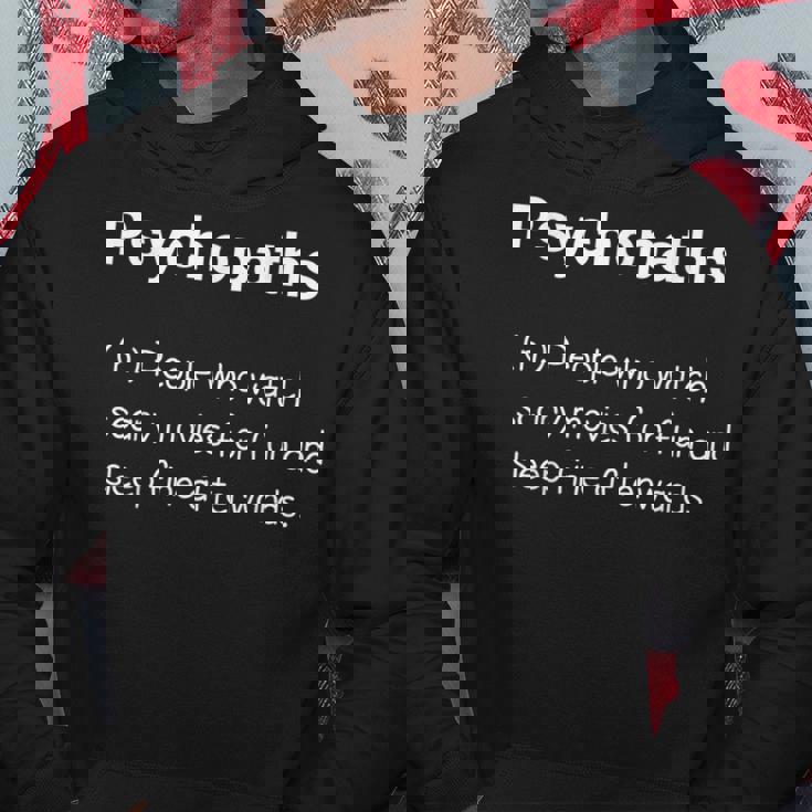 Funny Psychopath Definition T Definition Funny Gifts Hoodie | Mazezy