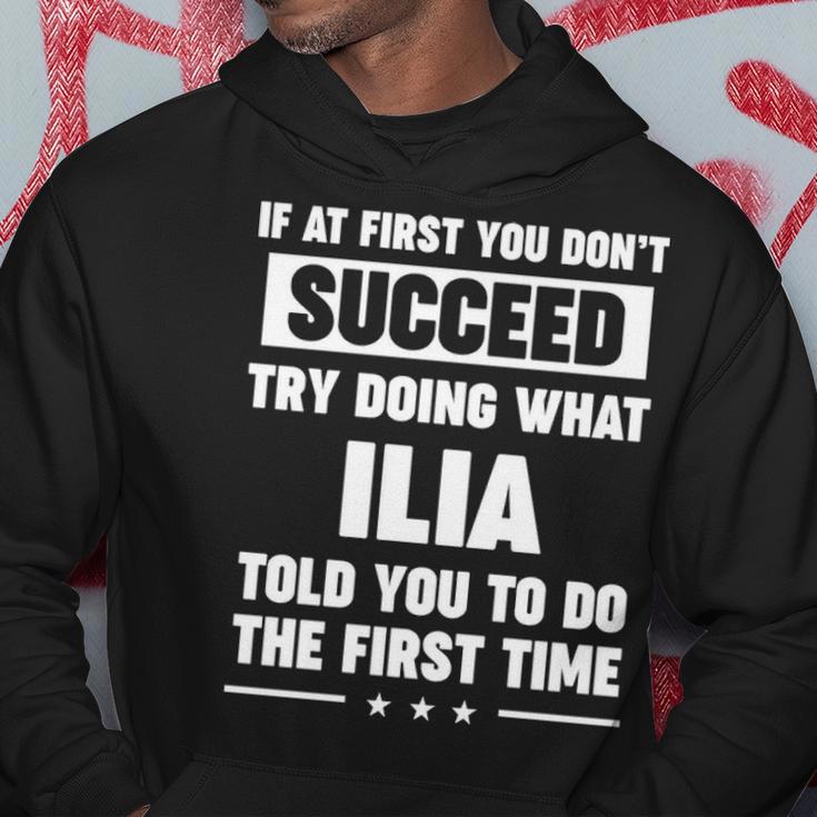 Ilia Name Gift What Ilia Told You To Do Hoodie - Seseable