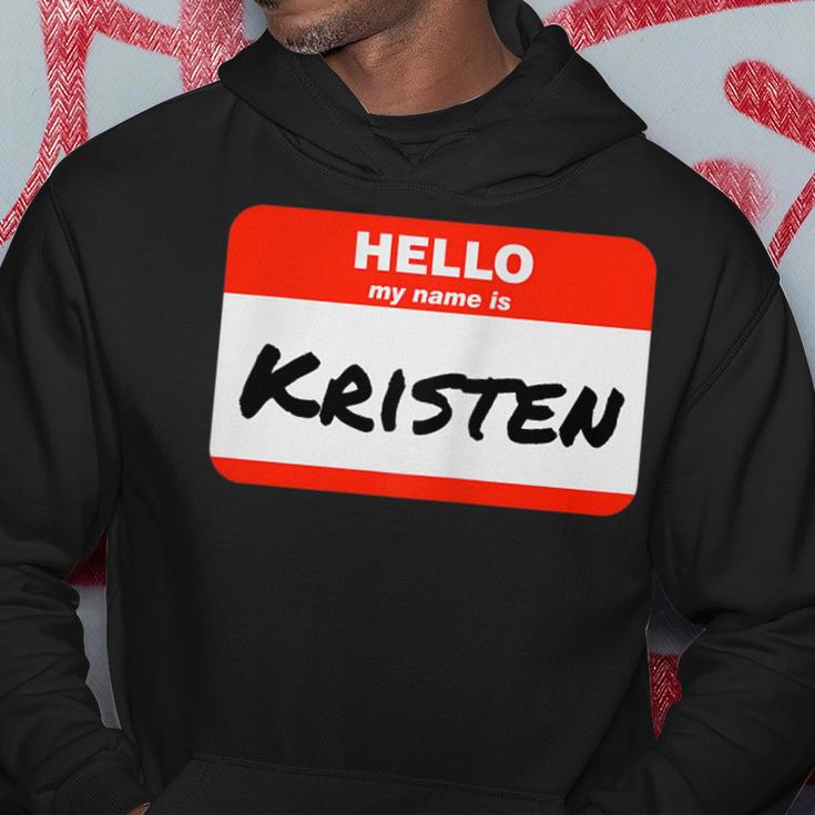 Kristen Name Tag Sticker Hello My Name Is Kristen Hoodie | Mazezy