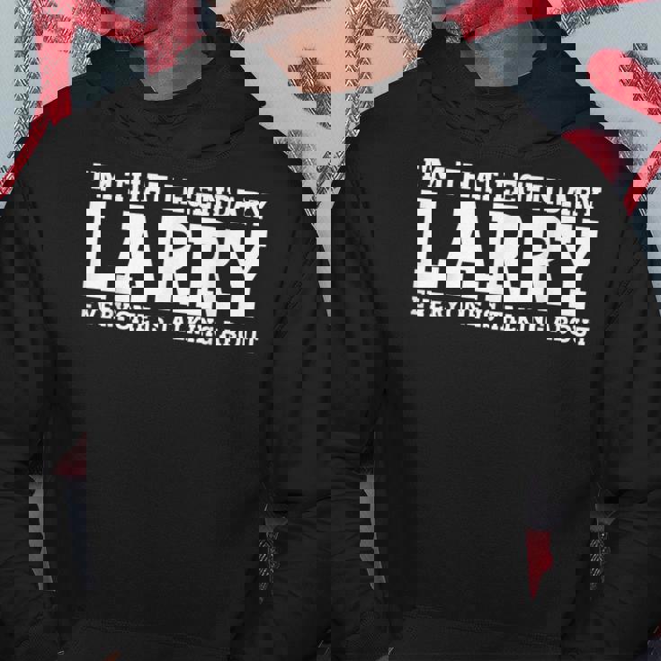 Larry Personal Name Funny Larry Hoodie | Mazezy