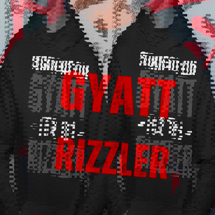 Sticking Out Your Gyatt For The Rizzler Rizz Ironic Meme Hoodie | Mazezy