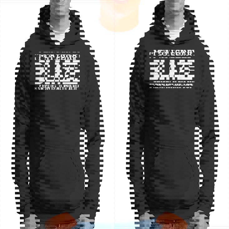 Blaze Personal Name Funny Blaze Hoodie | Mazezy