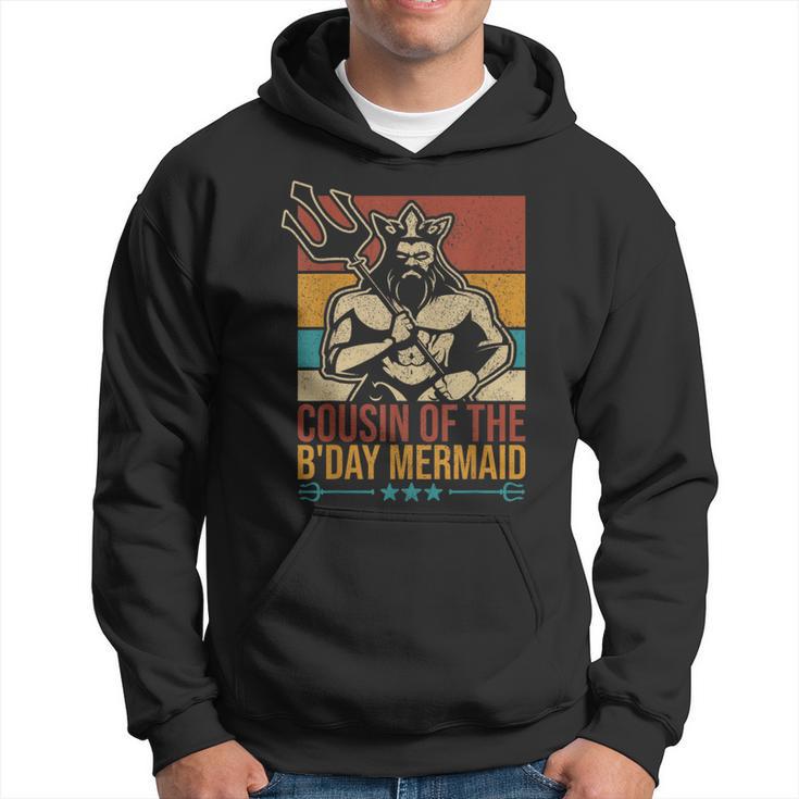 Cousin Of The Birthday Mermaid Party Outfit Vintage Merman Hoodie | Mazezy