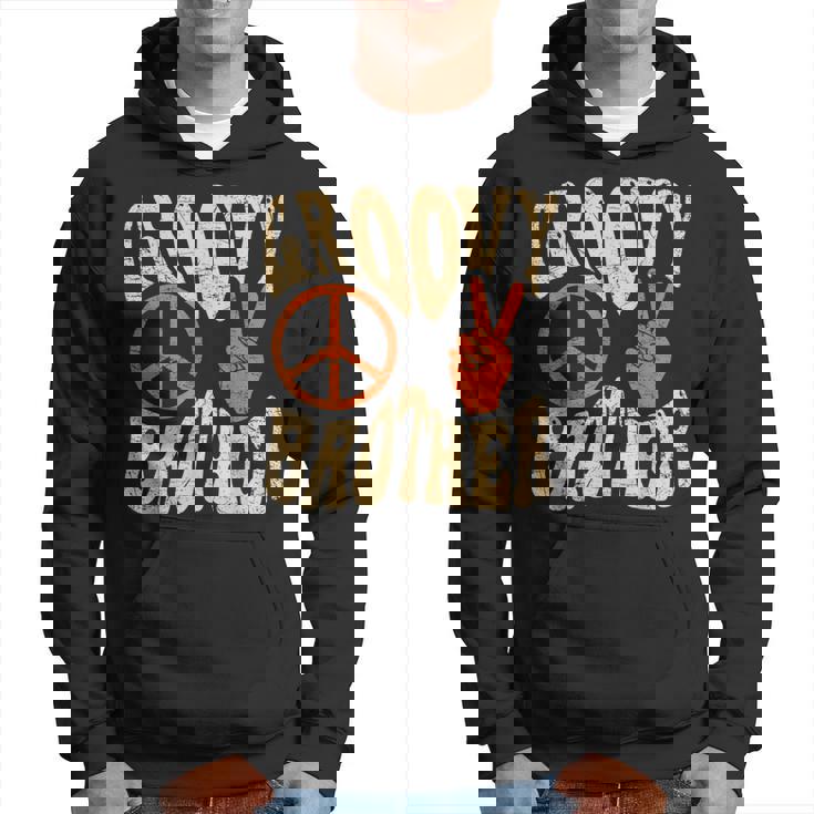 Groovy Brother 70S Aesthetic Nostalgia 1970S Retro Brother Hoodie ... Groovy Brother 70S Aesthetic Nostalgia 1970S Retro Brother Hoodie ...