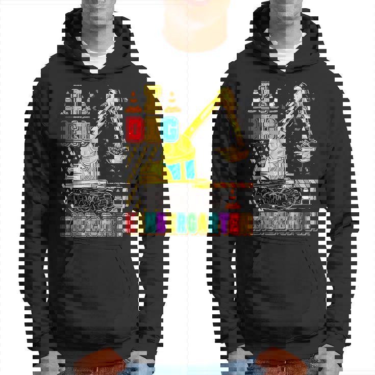 I Dig Kindergarten Dump Truck Back To School Teacher Student Hoodie ...