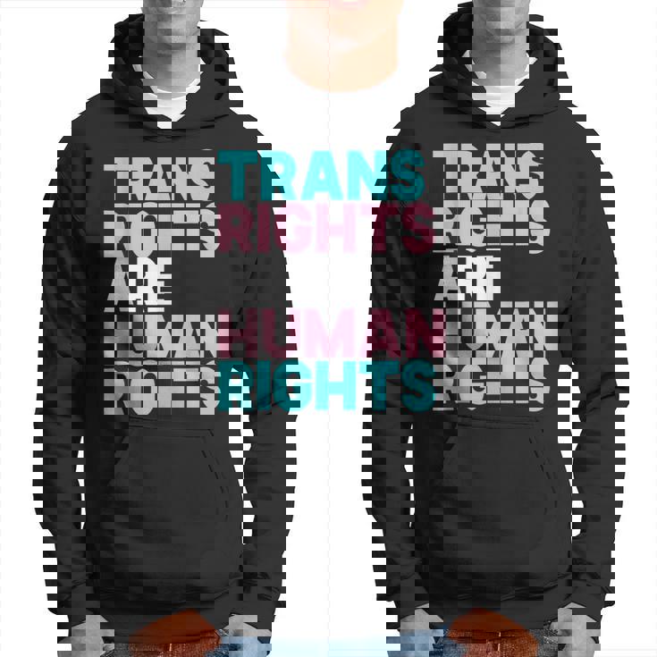 Trans Right Are Human Rights Transgender Lgbtq Pride Hoodie | Seseable