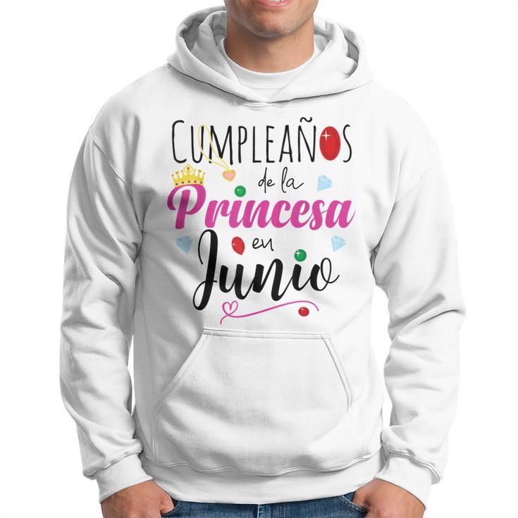 Cumpleanos Princesa Junio Latina Birthday Princess Apparel Hoodie | Mazezy